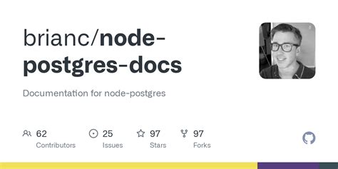 Github Briancnode Postgres Docs Documentation For Node Postgres