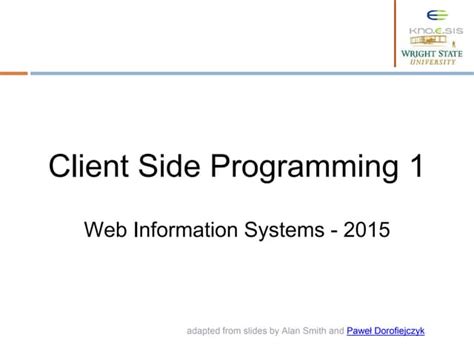 Lecture 5 Client Side Programming 1 Ppt