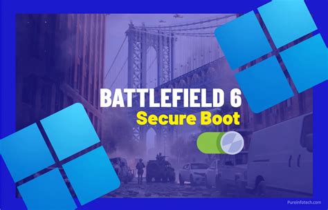 How To Enable Secure Boot To Play Battlefield 6 On Windows 11 Or 10 Pureinfotech