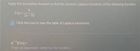 apply the translation theorem to find the inverse