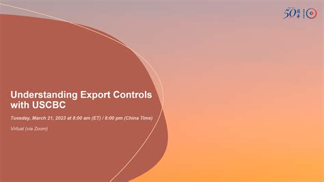 Understanding Export Controls With Uscbc Us China Business Council