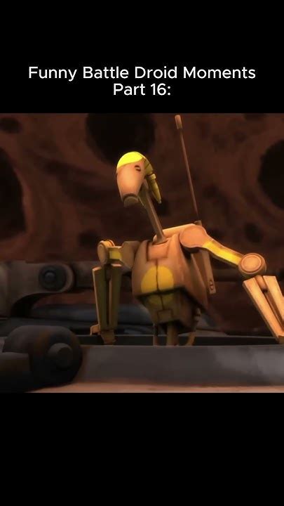 Funny Battle Droid Moments Part 16 Star Wars The Clone Wars Starwars
