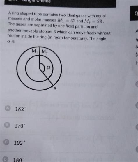 [answered] A Ring Shaped Tube Contains Two Ideal Gases With Equal Kunduz