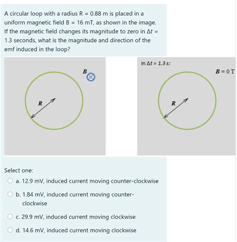 Solved A Circular Loop With A Radius R M Is Placed In Chegg