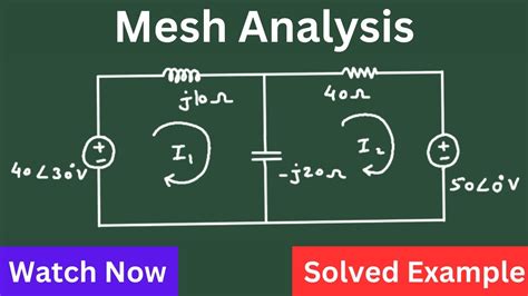 mesh analysis sinusoidal steady state analysis electrical engineering