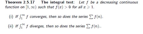Real Analysis Requirements To Fully Prove Convergence Using The Integral Test Mathematics