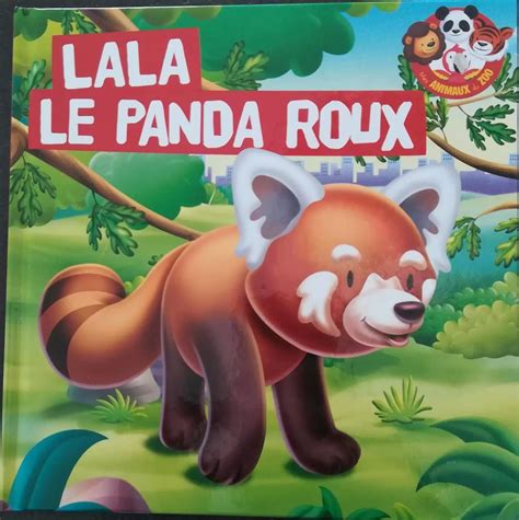 Lala Le Panda Roux My Zoo Animals Book