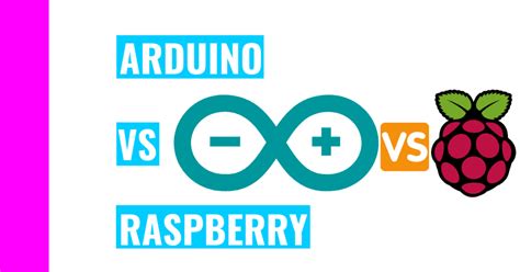 Why Pick Raspberry Pi Advantages Of Raspberry Pi Over Arduino Charged Warrior