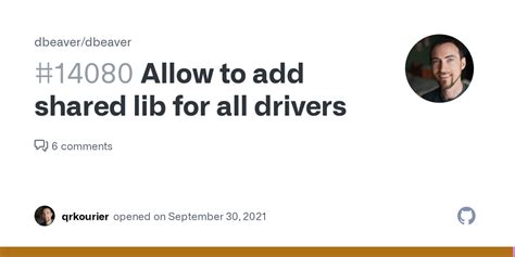 Allow To Add Shared Lib For All Drivers · Issue 14080 · Dbeaverdbeaver · Github