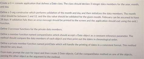 Solved Create A C Console Application That Defines A Date