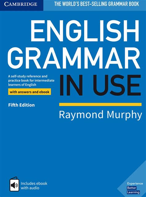 English Grammar In Use Book With Answers And Interactive EBook A Self Study Reference And