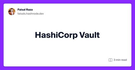 Faisal Raza ☁ On Linkedin Hashicorp Vault
