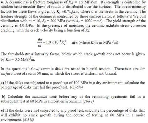 4 A Ceramic Has A Fracture Toughness Of Kic 1 5mpam