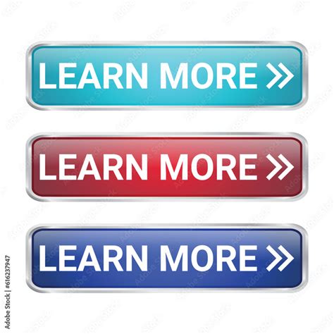 Learn More Button Set Realistic 3d Glossy And Shiny Buttons For Label