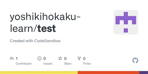 GitHub Yoshikihokaku Learn Test Created With CodeSandbox