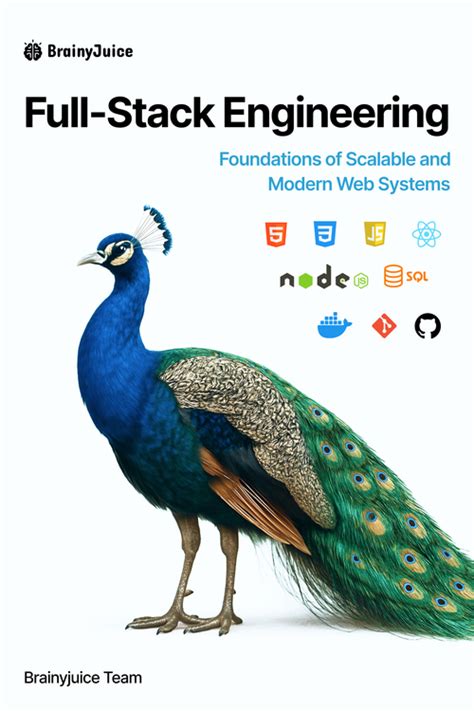 Full Stack Engineering Book Complete Guide To Frontend Backend