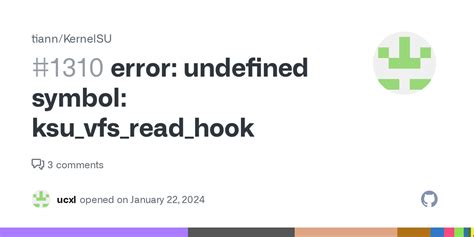 Error Undefined Symbol Ksu Vfs Read Hook Issue Tiann KernelSU GitHub