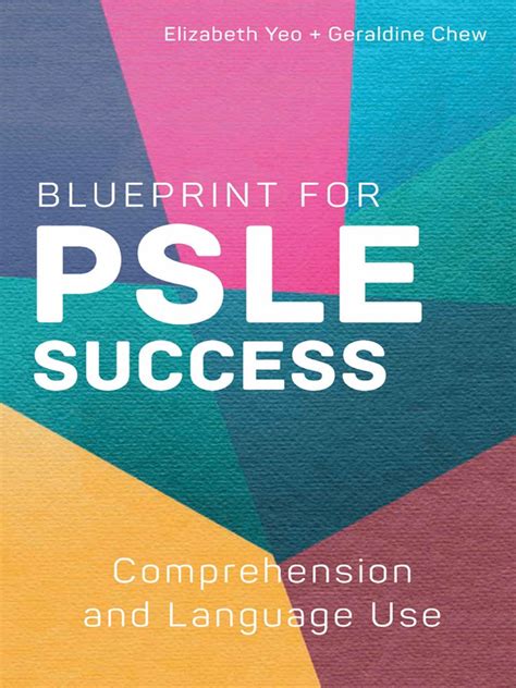 blueprint for psle success comprehension and language use nodrm pdf