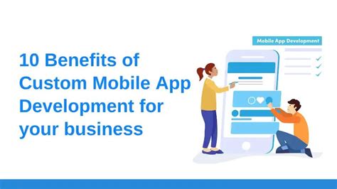 Embarkingonvoyage On Linkedin 10 Benefits Of Custom Mobile App