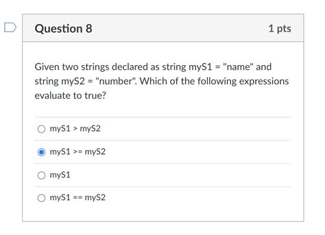 solved question 8 1 pts given two strings declared as string