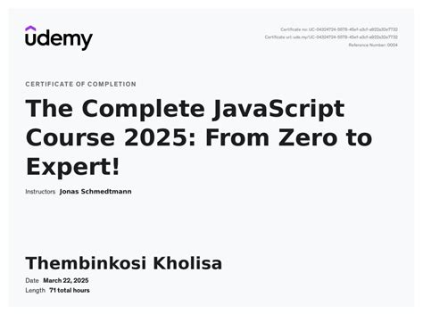 My Course Completion Certificate For The Complete Javascript Course 2025 From Zero To Expert