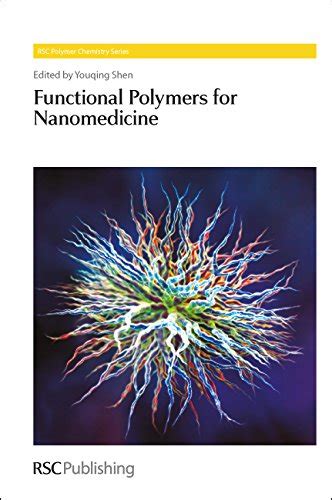 Functional Polymers For Nanomedicine Edition Wiselibsshop