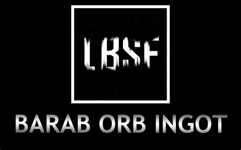 Barab Ore Ingot Lb Baraboreingotupdate