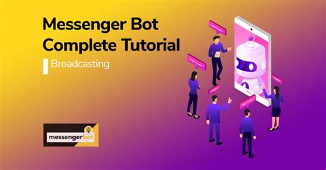 Messenger Bot Messenger Broadcasting Sms Broadcasting
