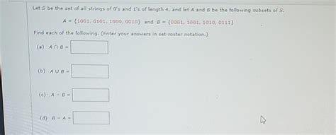 Solved Let S be the set of all strings of O′s and 1′s of | Chegg.com