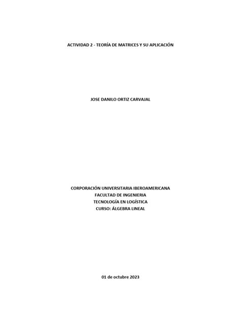 Actividad 2 Teoría De Matrices Y Su Aplicación Pdf