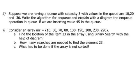 answered ii suppose we are having a queue with… bartleby