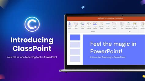 Introducing Classpoint Your All In One Teaching Tool In Powerpoint
