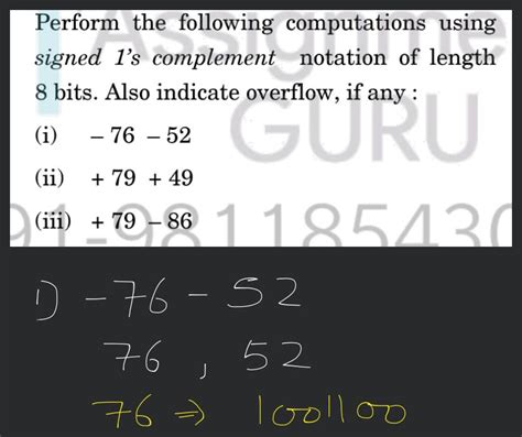 Perform The Following Computations Using Signed 1s Complement Notation O