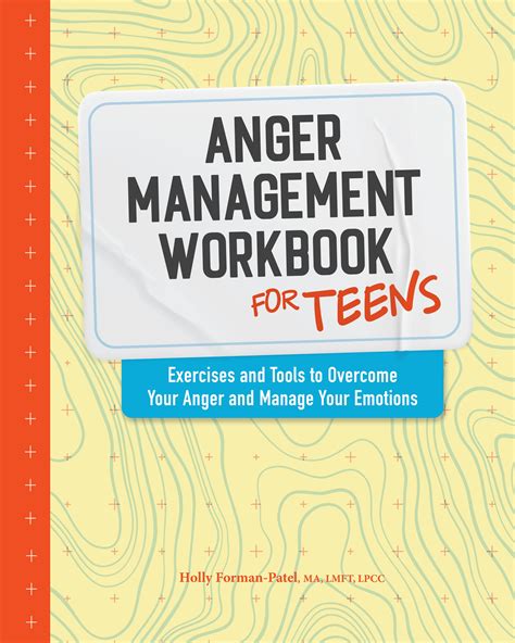 Anger Management Workbook For Teens By Holly Forman Patel Ma Lmft