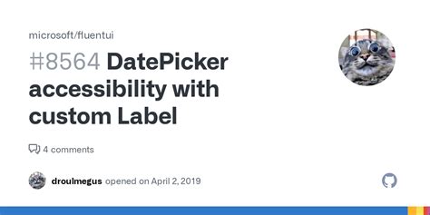 Datepicker Accessibility With Custom Label · Issue 8564 · Microsoft