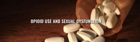 Opioid Use And Sexual Dysfunction