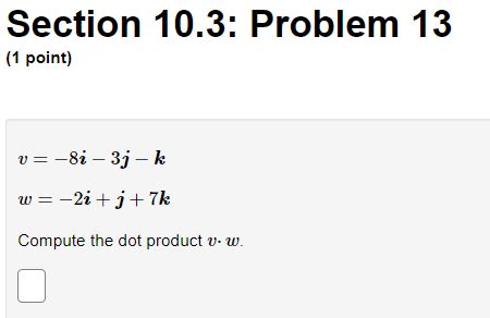 Solved Section 10 3 Problem 13 1 Point Chegg Com