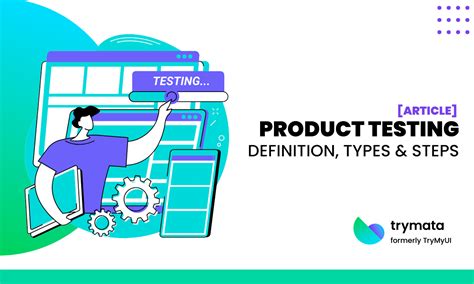 What Is Product Testing Definition Types And Process Trymata