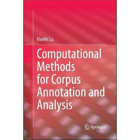 خرید و قیمت کتاب زبان اصلی Computational Methods For Corpus Annotation And Analysis ترب