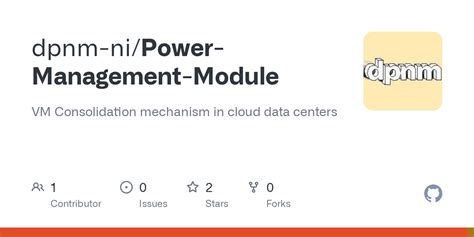 Github Dpnm Ni Power Management Module Vm Consolidation Mechanism In Cloud Data Centers