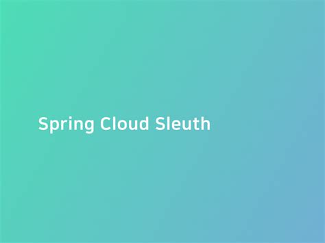 spring cloud sleuth 코드너리