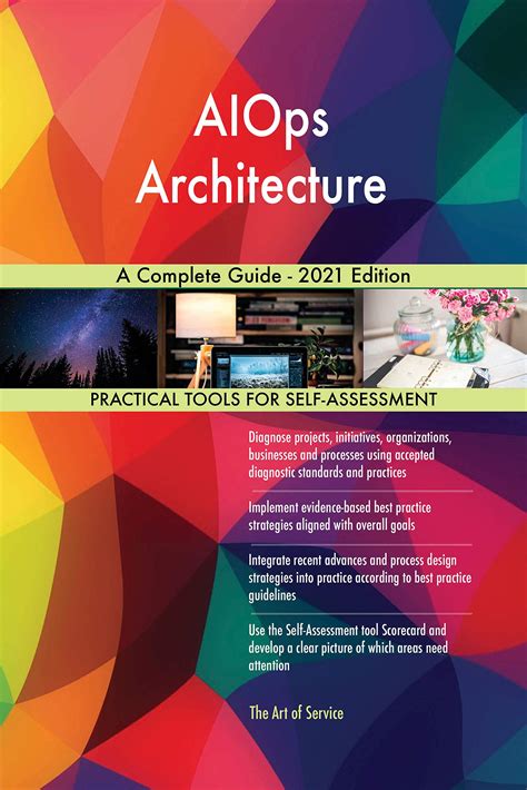 Aiops Architecture A Complete Guide 2021 Edition By Gerardus Blokdyk Goodreads Aiops Architecture A Complete Guide 2021 Edition By Gerardus Blokdyk Goodreads
