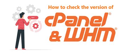 How To Check The Version Of Cpanelwhm With Easy Steps Vps Web