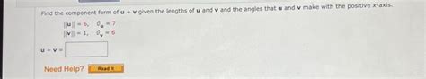 solved find the component form of u v given the lengths of u