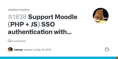 Support Moodle PHP JS SSO Authentication With Casdoor Issue Casdoor Casdoor GitHub