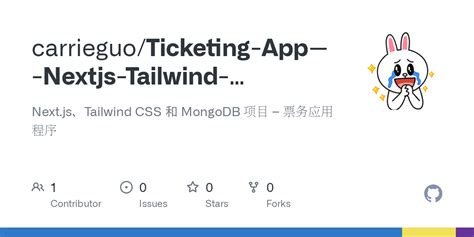 Github Carrieguoticketing App Nextjs Tailwind Mongodb Nextjs