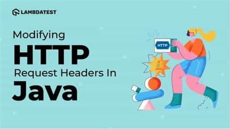 How To Modify Request Headers In JAVA Using Selenium WebDriver