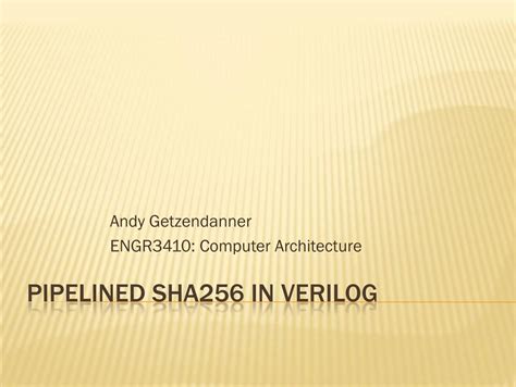 Pipelined Sha256 In Verilog