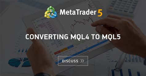 Converting Mql4 To Mql5 Free Trading Platform General Mql5