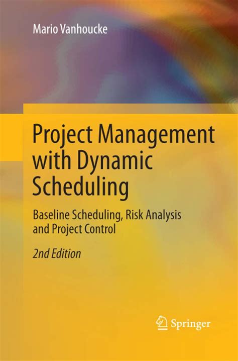 Buy Project Management With Dynamic Scheduling Baseline Scheduling